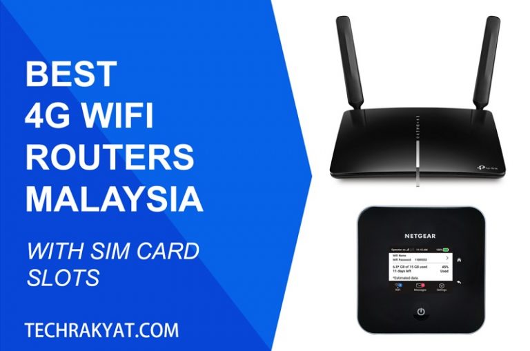 5 Best WiFi Routers with SIM Card Malaysia [Review 2024]